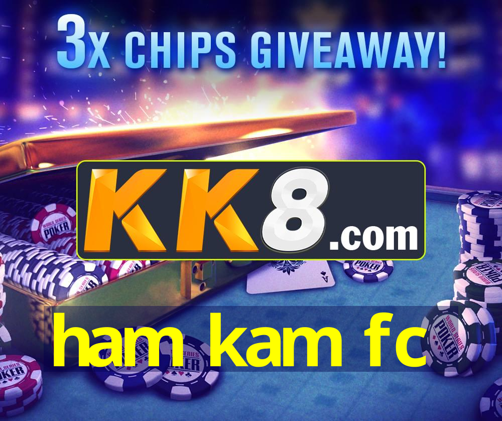 ham kam fc Android